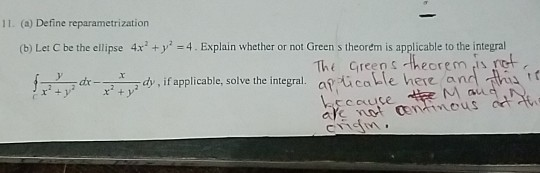 Solved 11. (a) Define reparametrization (b) Let C be the | Chegg.com