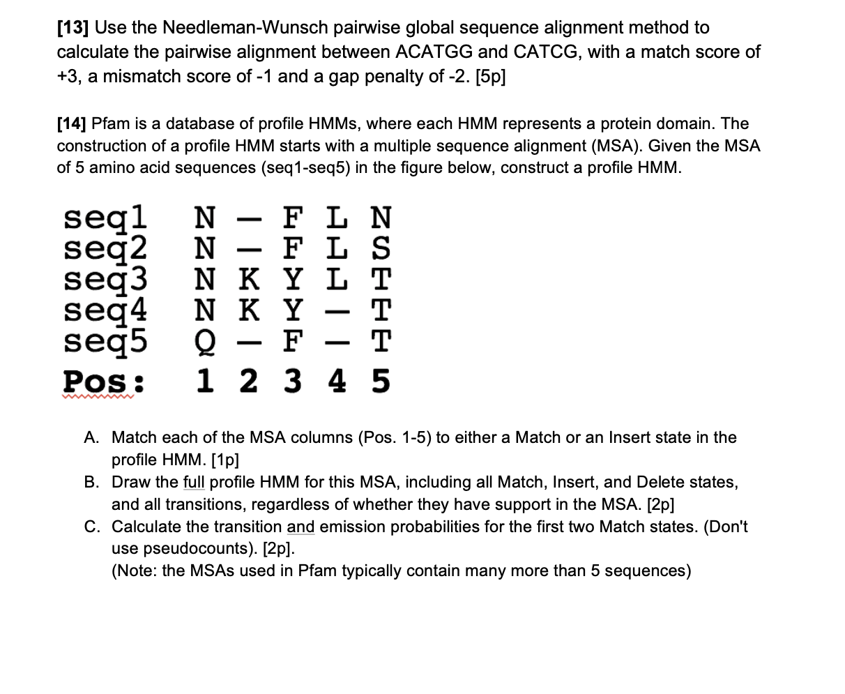 [13] Use the Needleman-Wunsch pairwise global | Chegg.com