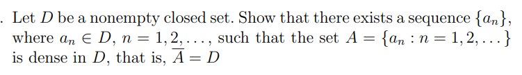 Solved Let D be a nonempty closed set. Show that there | Chegg.com