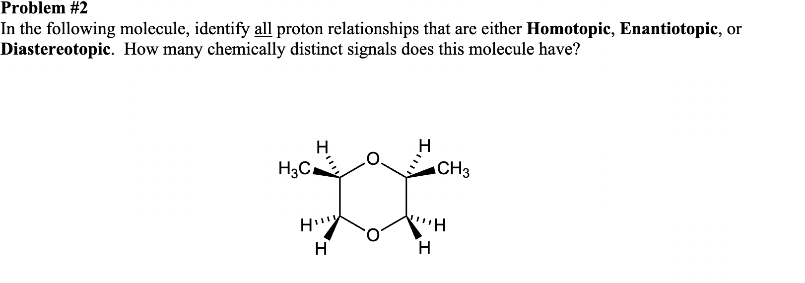 Solved Problem #2In the following molecule, identify all | Chegg.com
