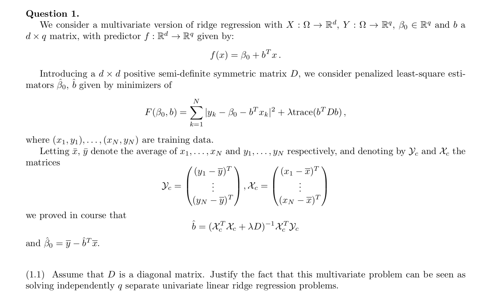 Question 1. We consider a multivariate version of | Chegg.com