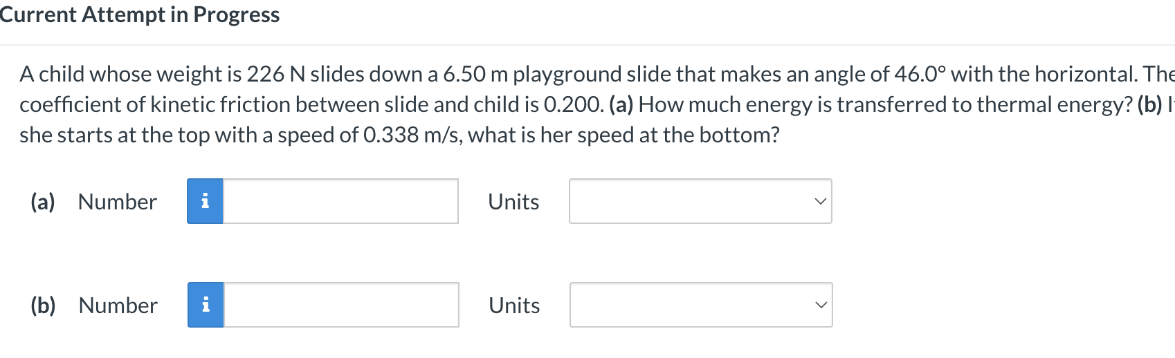 Solved A child whose weight is 226 N slides down a 6.50 m | Chegg.com