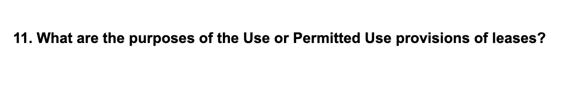 Solved 11. What are the purposes of the Use or Permitted Use | Chegg.com