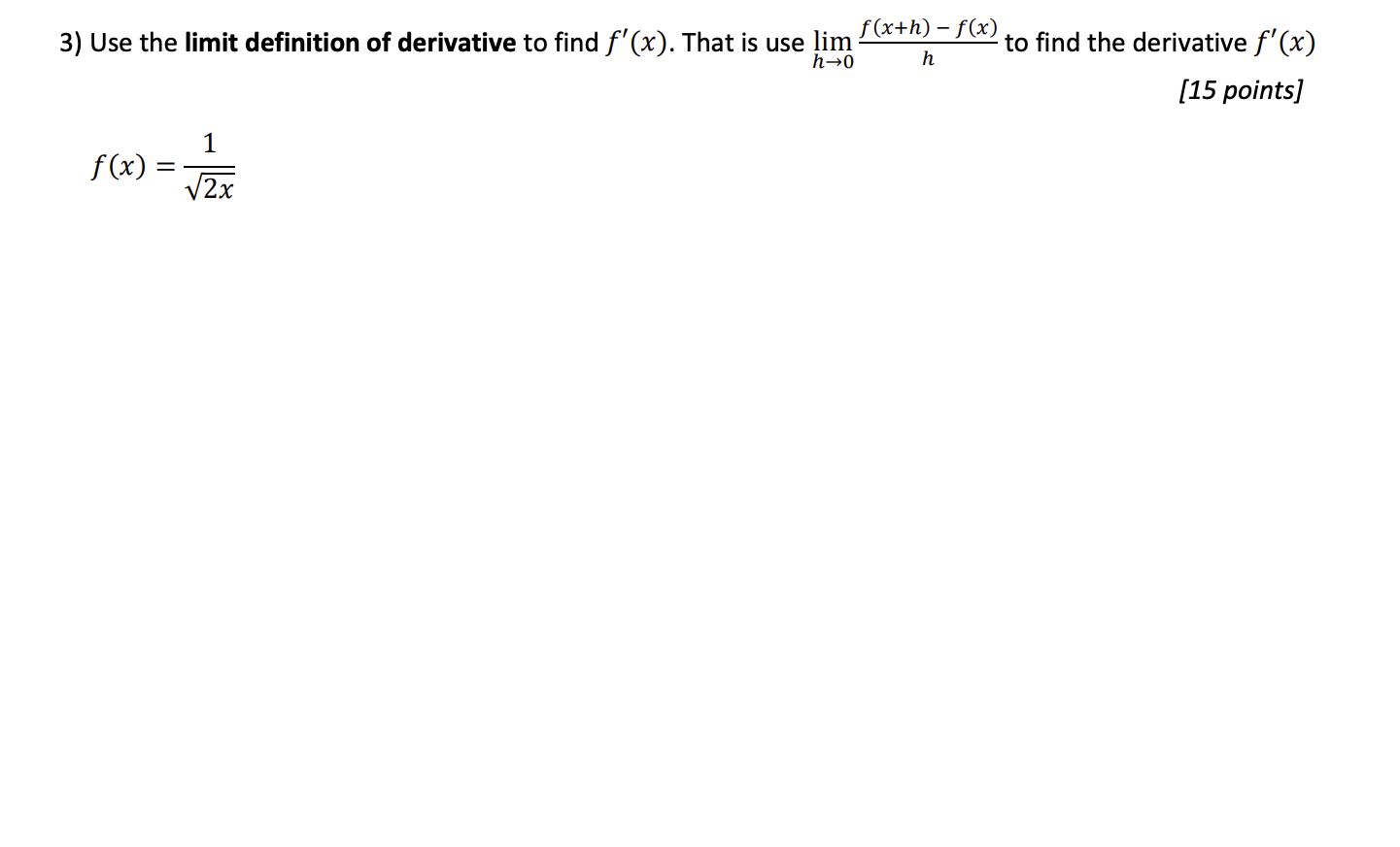 Solved 3) Use the limit definition of derivative to find | Chegg.com