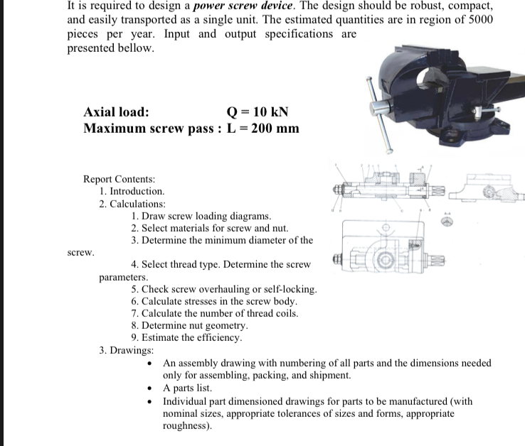 It is required to design a power screw device. The | Chegg.com