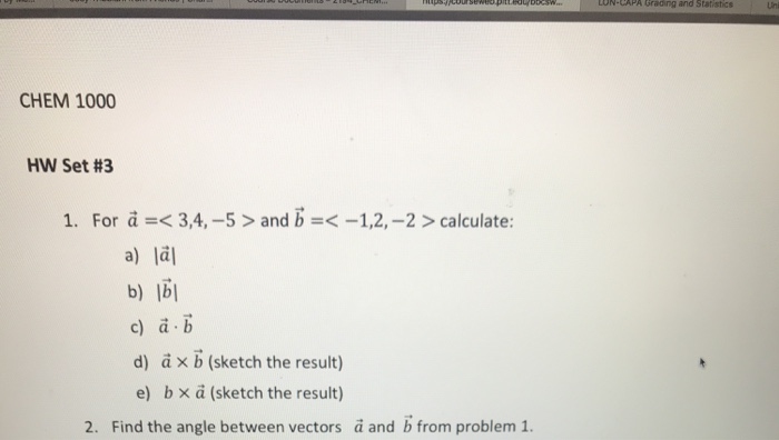 Solved LON-CAPA Grading and Statistics CHEM 1000 HW Set #3 | Chegg.com Solved LON-CAPA Grading and Statistics CHEM 1000 HW Set #3 | Chegg.com