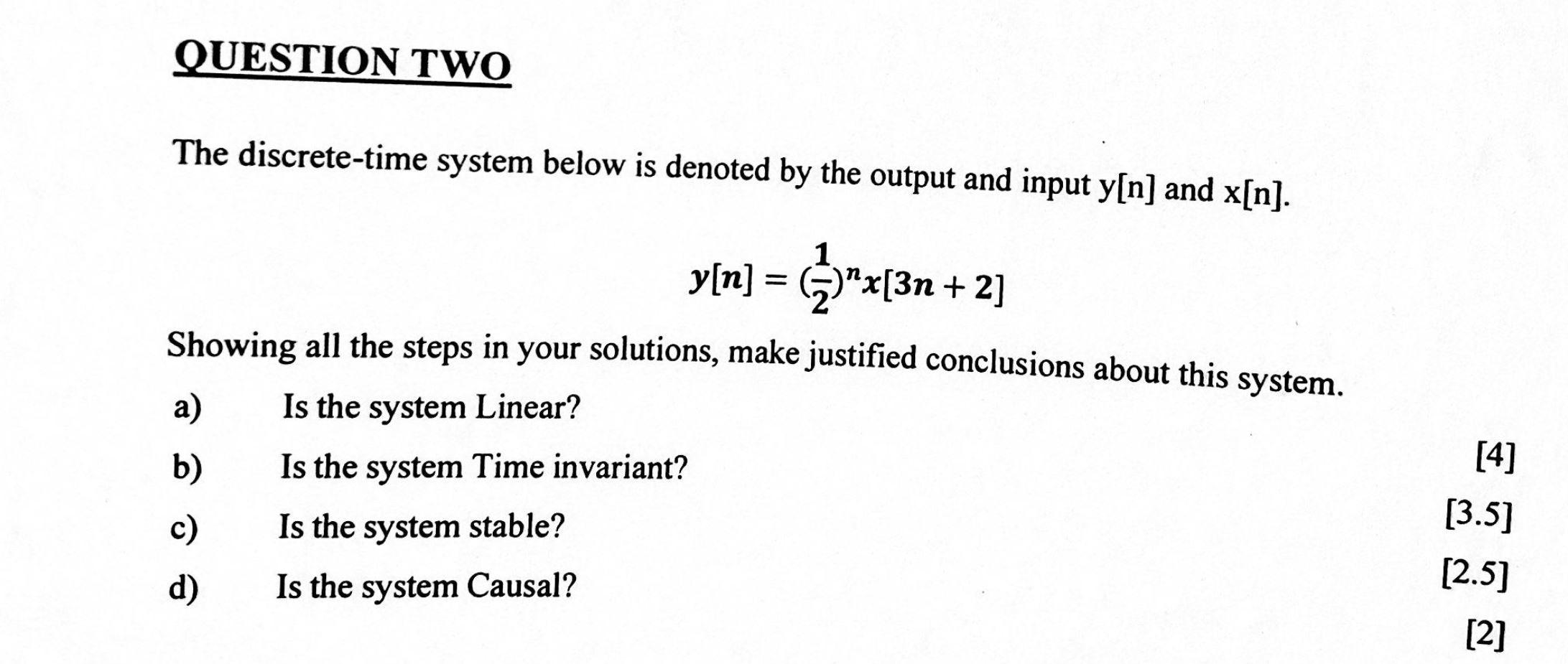 Solved The discrete-time system below is denoted by the | Chegg.com