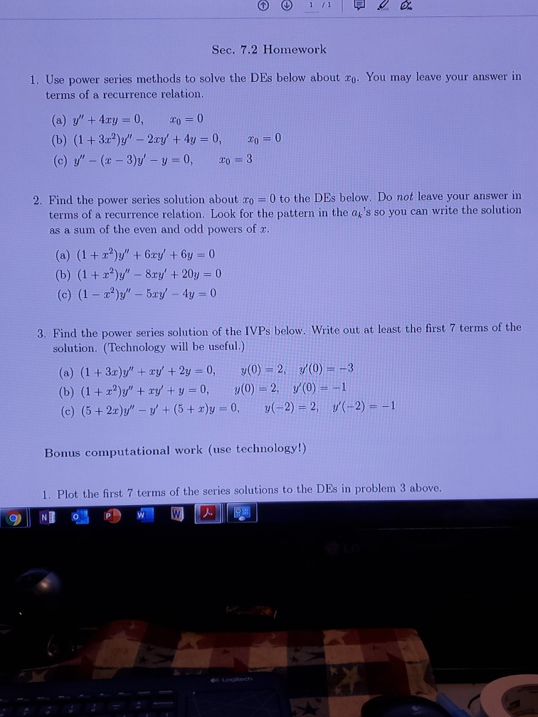 Solved Sec. 7.2 Homework 1. Use power series methods to | Chegg.com