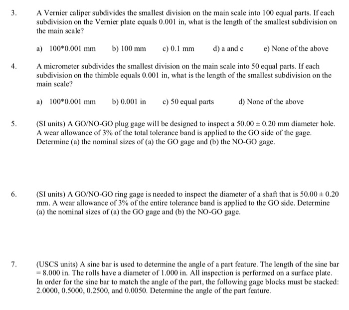 Solved 3.A Vernier caliper subdivides the smallest division | Chegg.com