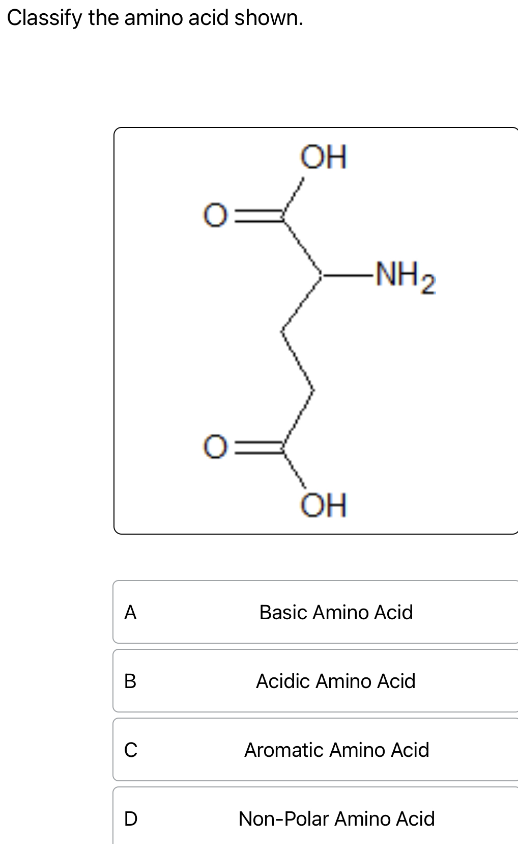 Solved Classify the amino acid shown.ABasic Amino | Chegg.com