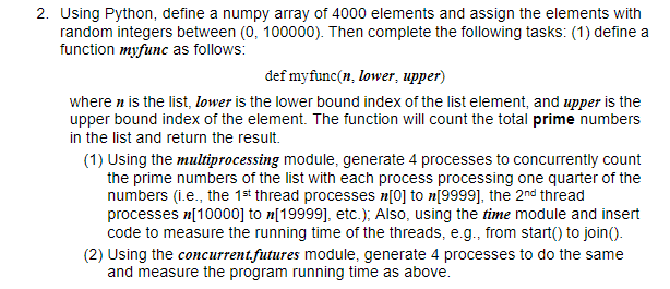 Solved Using Python, define a numpy array of 4000 elements | Chegg.com