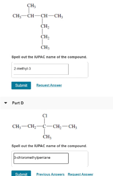 Solved CH CH3-CH-CH-CH: CH CH I CH Spell out the IUPAC name | Chegg.com
