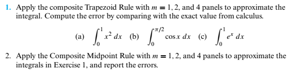 Solved 1 (a) The composite Trapezoid Rule with m=1 is the | Chegg.com