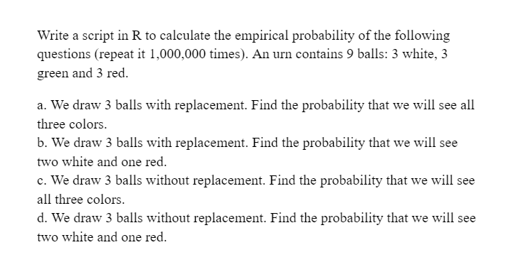 Solved Write a script in R to calculate the empirical | Chegg.com