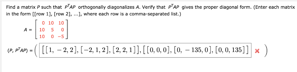 Solved Find a matrix P such that P'AP orthogonally | Chegg.com