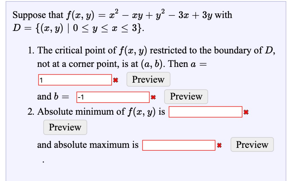 Solved Suppose that f(x, y) = x2 – xy + y2 – 3x + 3y with D | Chegg.com