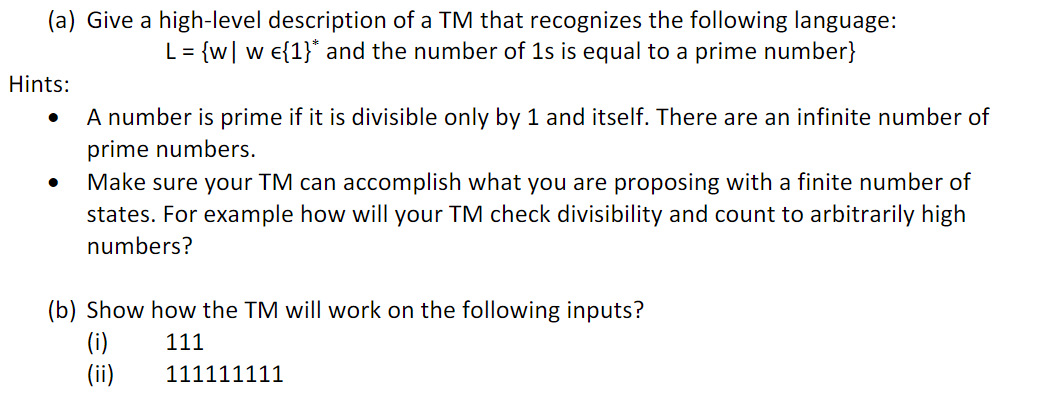 (a) Give a high-level description of a TM that | Chegg.com