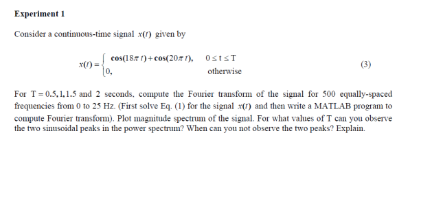Solved Consider a continuous-time signal x(t) given by | Chegg.com