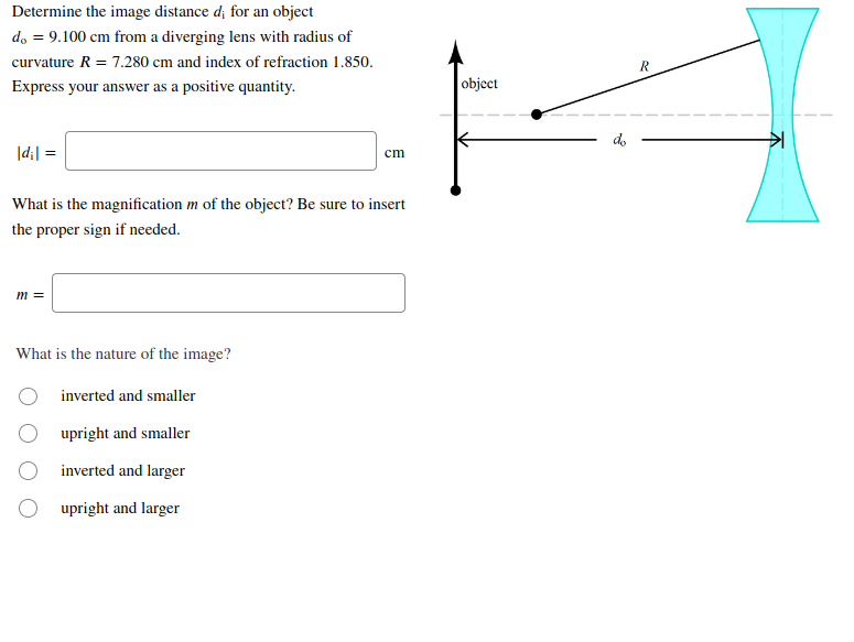 Solved Determine the image distance d; for an object do = | Chegg.com