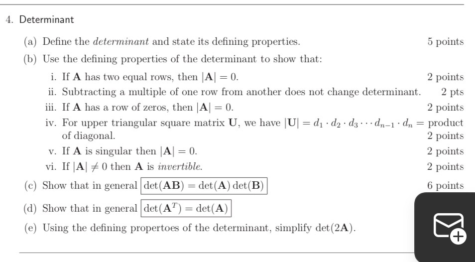 Solved 4. Determinant (a) Define the determinant and state | Chegg.com