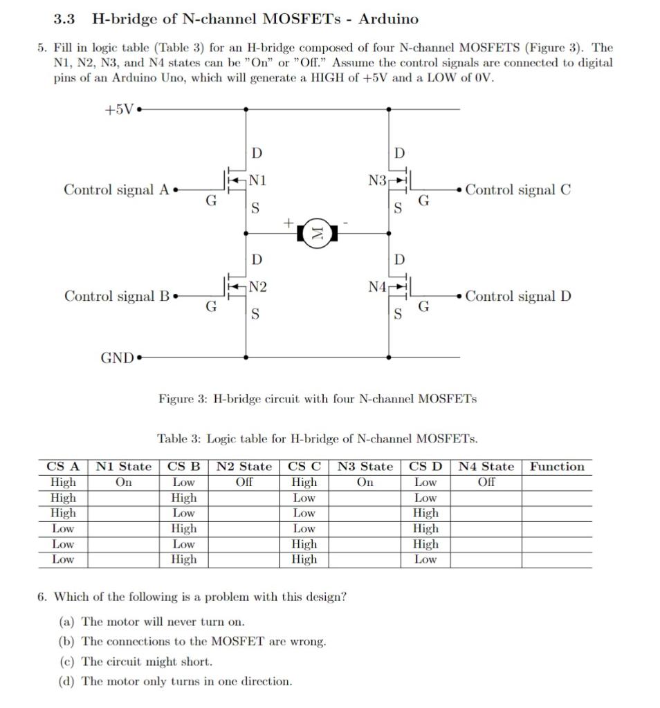 Solved 3.3 H-bridge of N-channel MOSFETs - Arduino 5. Fill | Chegg.com