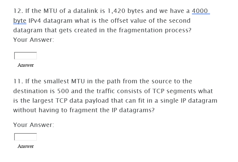 12. If the MTU of a datalink is 1,420 bytes and we | Chegg.com