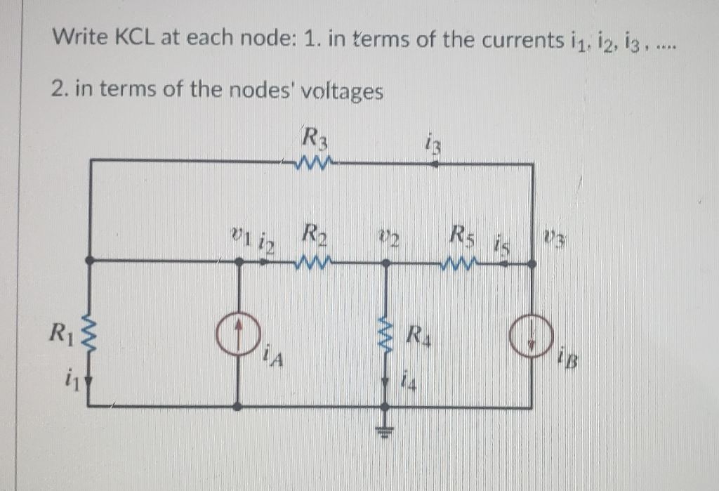 Solved Write KCL at each node: 1. in terms of the currents | Chegg.com