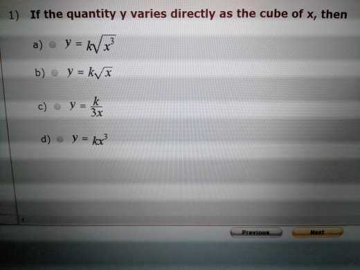 Solved 1) If the quantity y varies directly as the cube of | Chegg.com