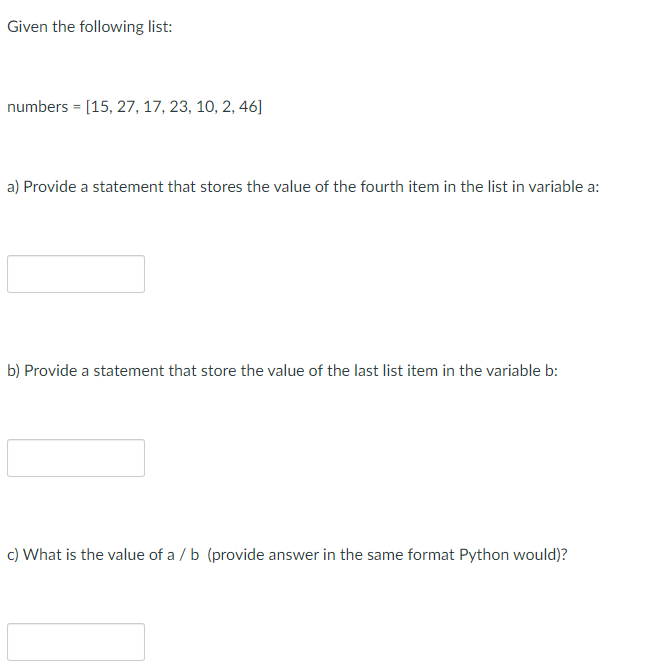 Solved Given the following list: numbers | Chegg.com