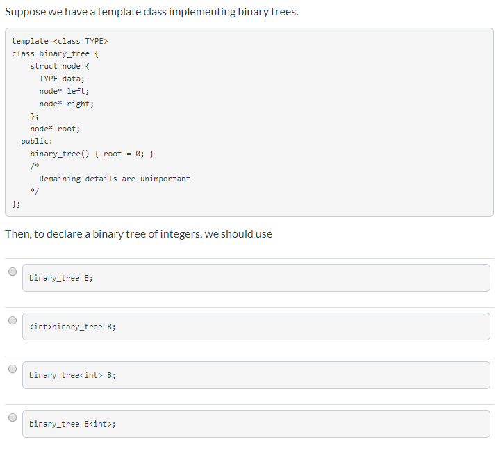 Solved Suppose we have a template class implementing binary | Chegg.com