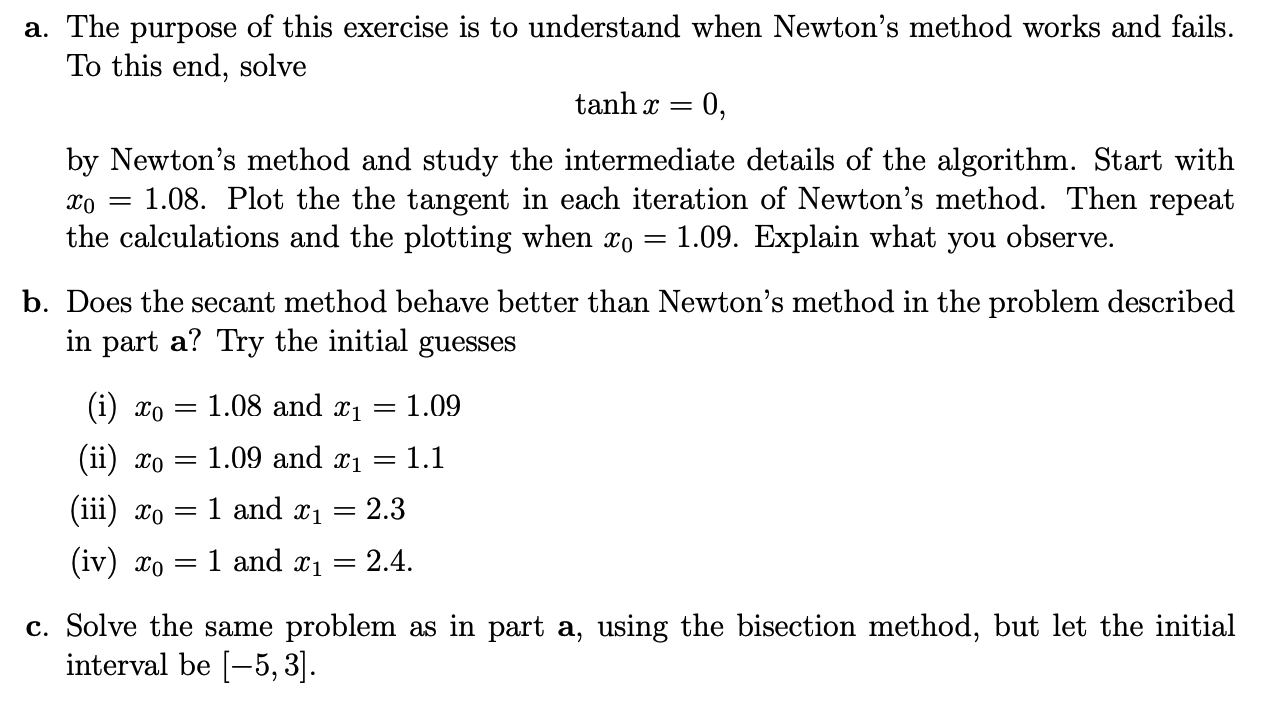 Solved a. The purpose of this exercise is to understand when | Chegg.com