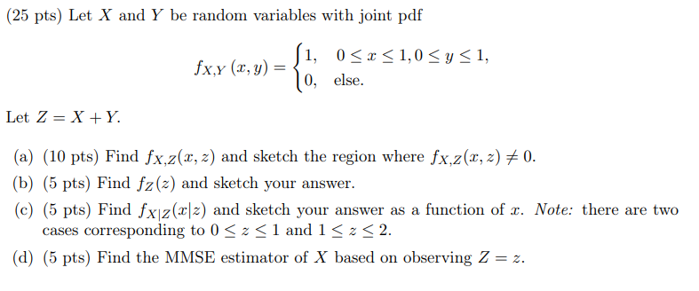 Solved Let X and Y be random variables with joint pdf fX,Y | Chegg.com