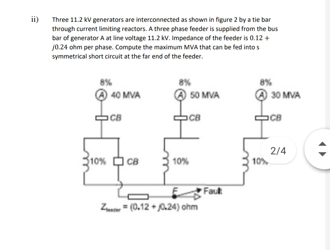 Solved ii) Three 11.2 kV generators are interconnected as | Chegg.com