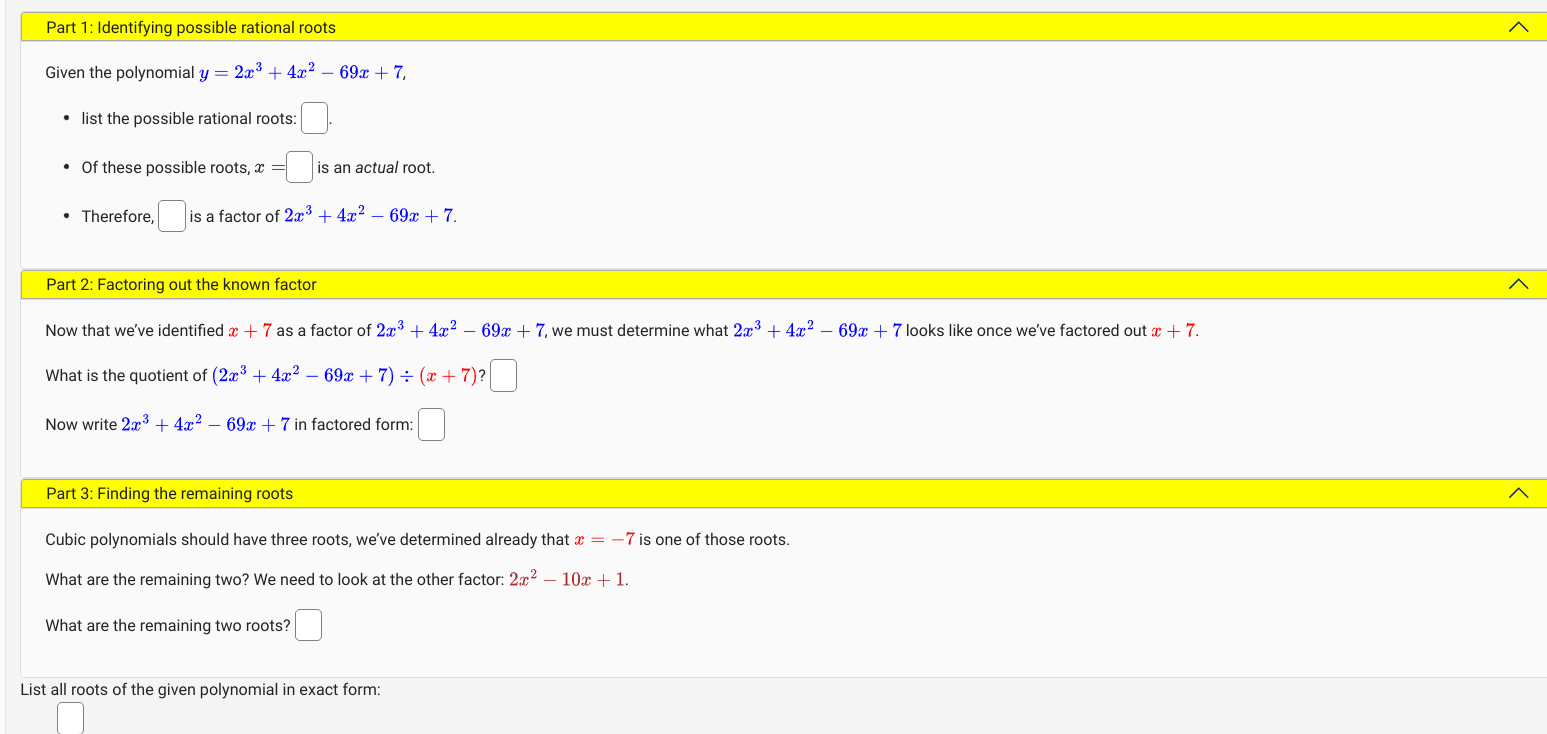 Solved Given the polynomial y=2x3+4x2−69x+7, - list the | Chegg.com