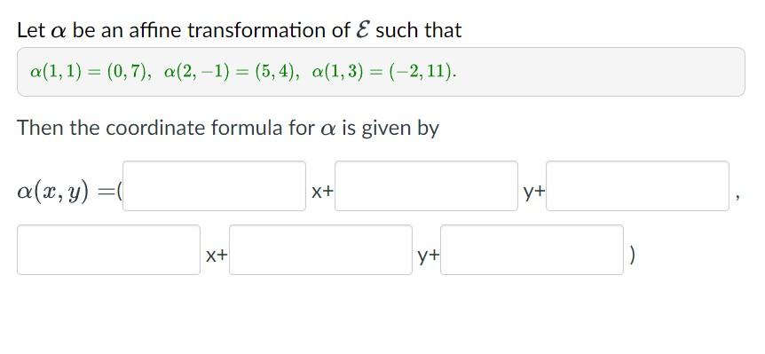 Solved Let α be an affine transformation of E such that | Chegg.com