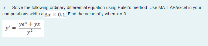 Solved 5 Solve the following ordinary differential equation | Chegg.com