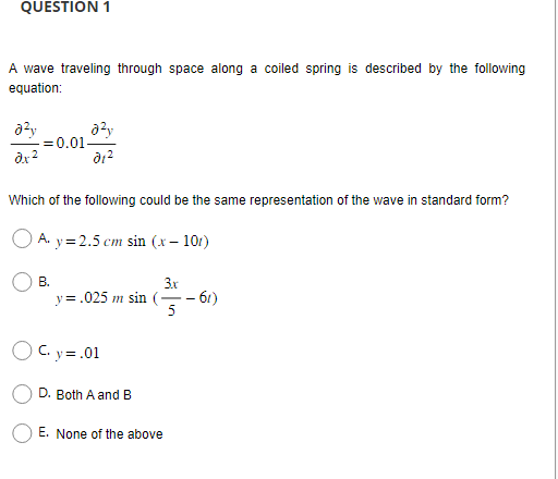 Solved A wave traveling through space along a coiled spring | Chegg.com