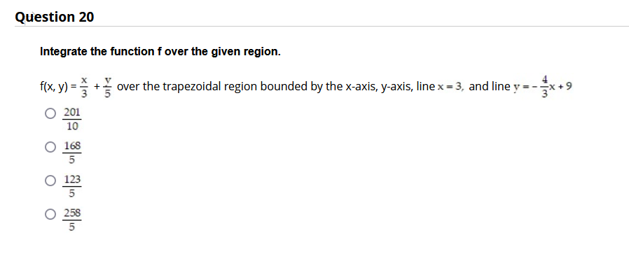 Solved Integrate the function f over the given region. | Chegg.com