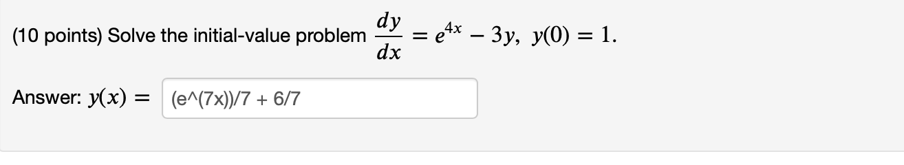 Solved (10 points) Solve the initial-value problem | Chegg.com