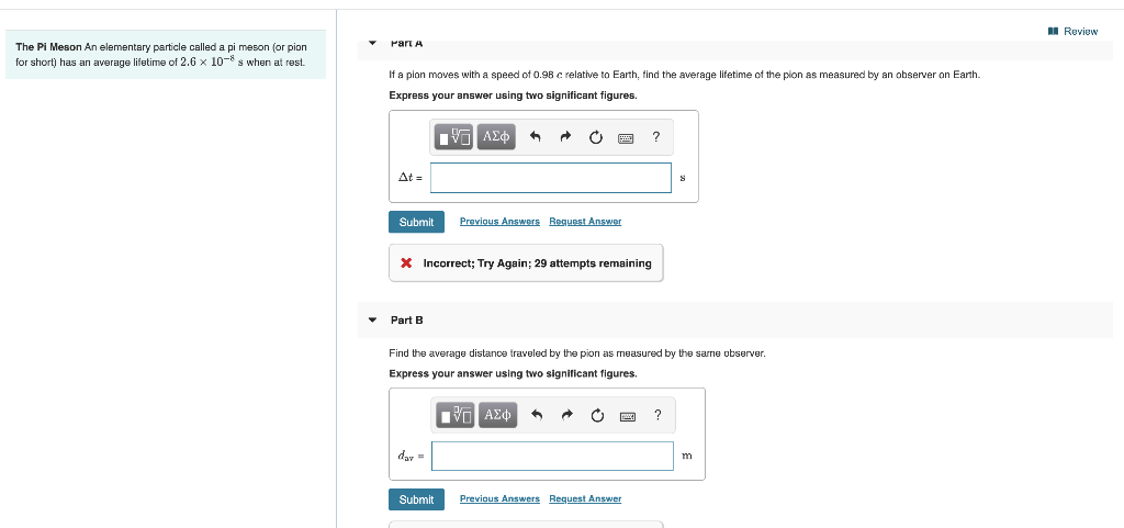 Solved Review Part A The Pi Meson An elementary particle | Chegg.com