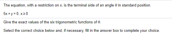 Solved The equation, with a restriction on x, is | Chegg.com