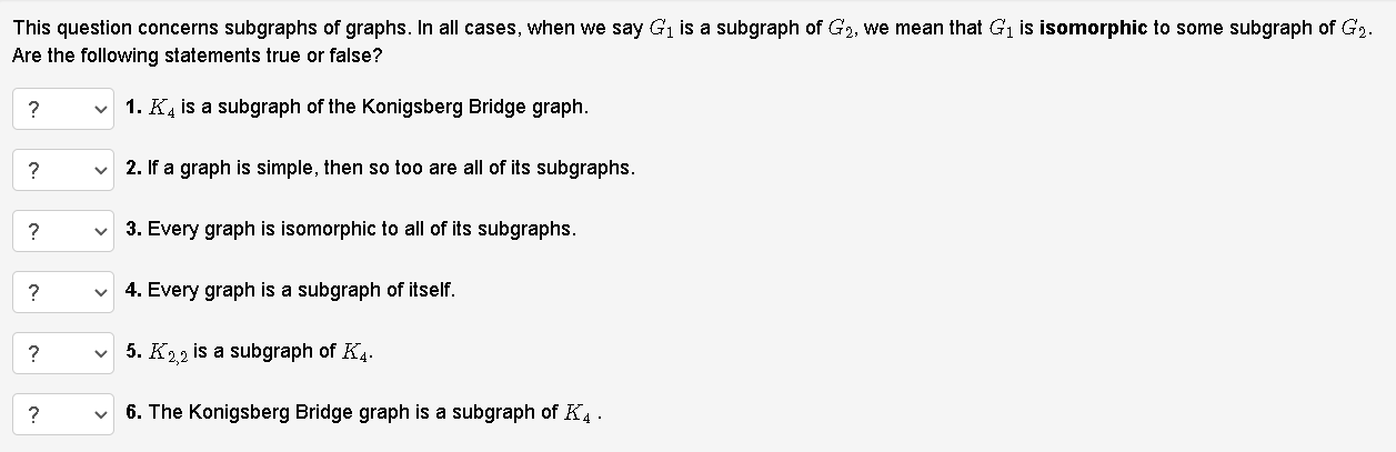 Solved This question concerns subgraphs of graphs. In all | Chegg.com