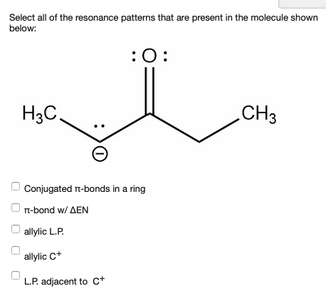 Solved Select all of the resonance patterns that are present | Chegg.com