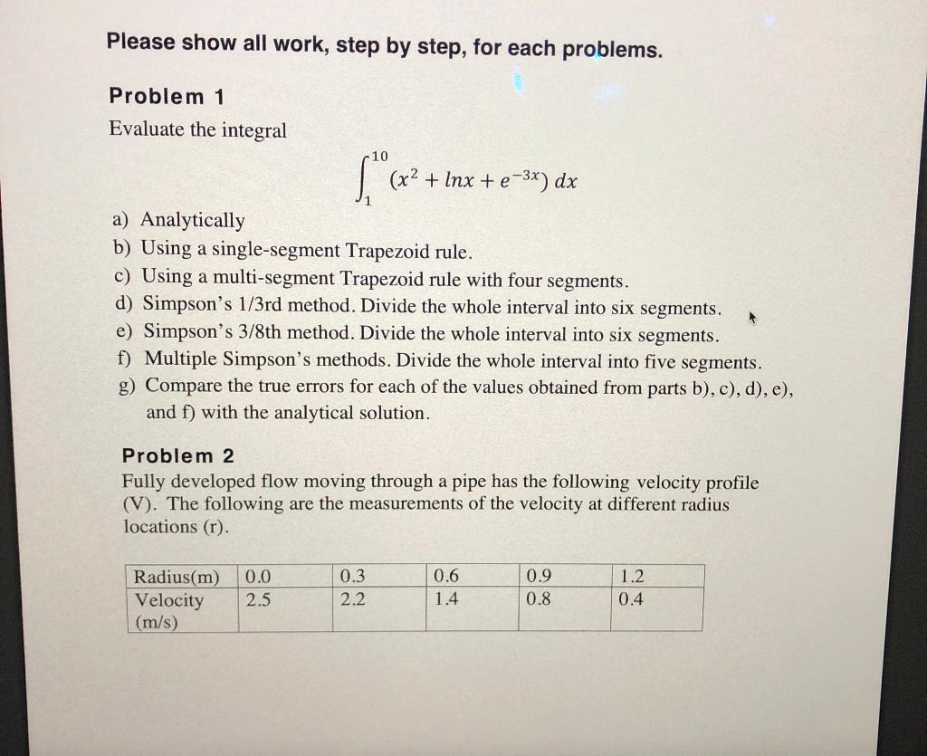 Solved Please show all work, step by step, for each | Chegg.com