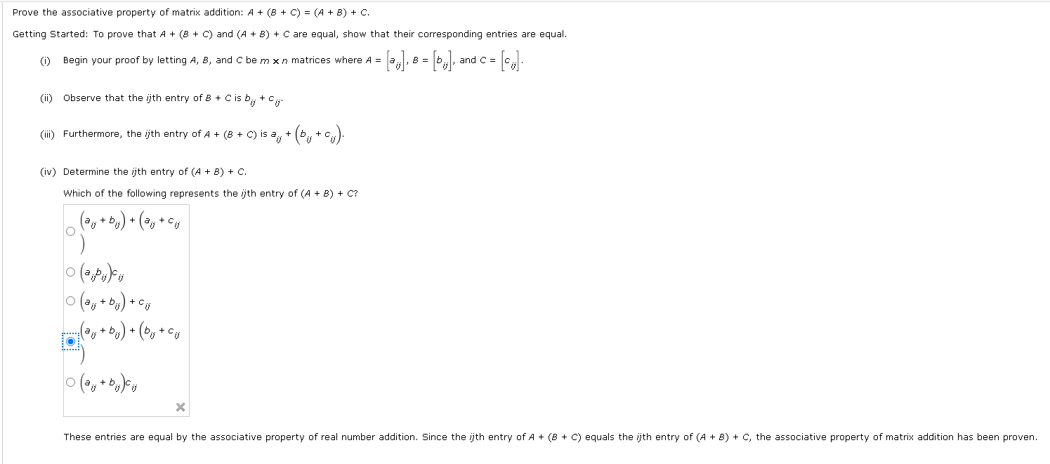 Solved Prove the associative property of matrix addition: A | Chegg.com