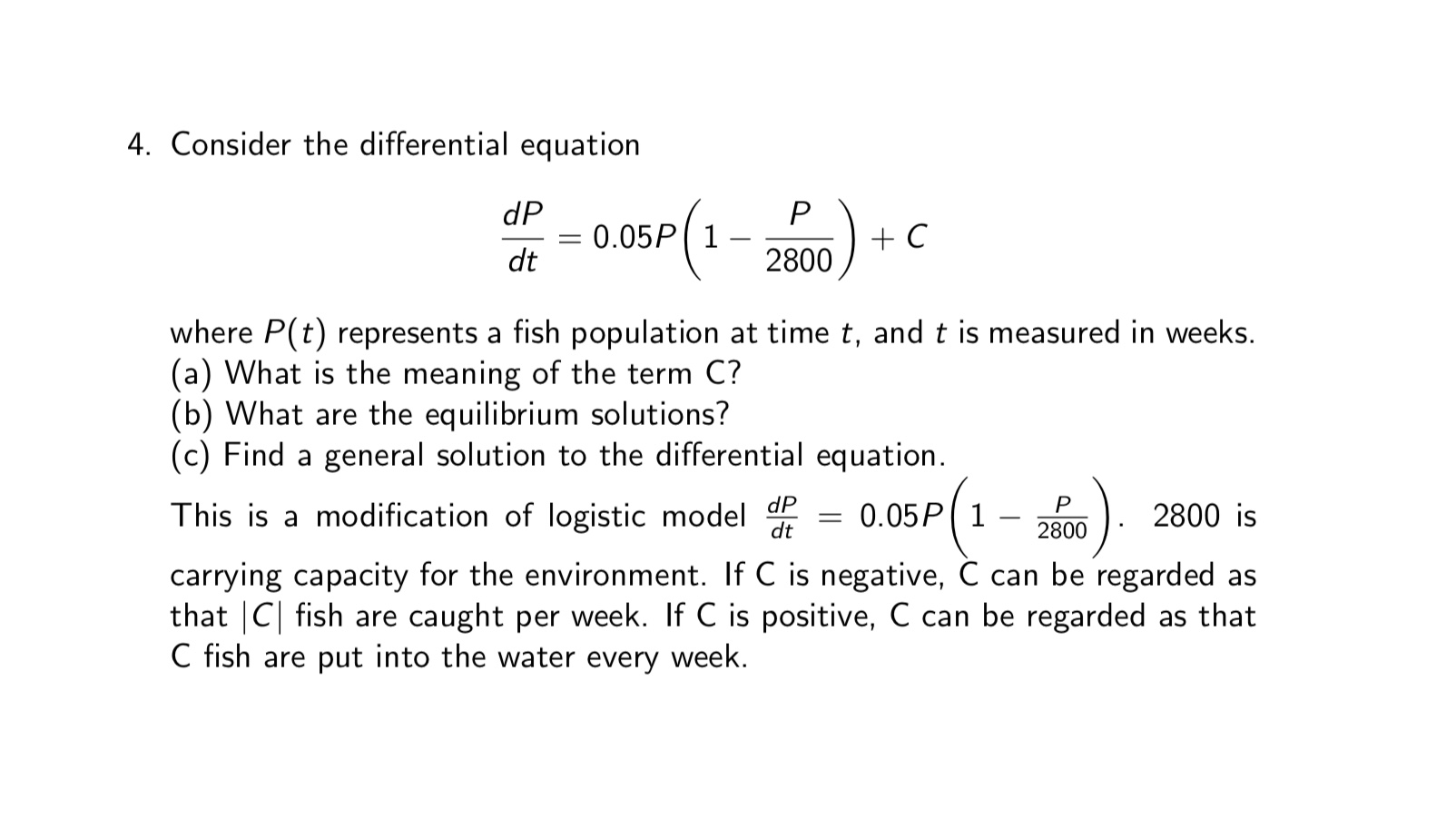 Solved 4. Consider the differential equation dP dt 0.05P| 1 | Chegg.com
