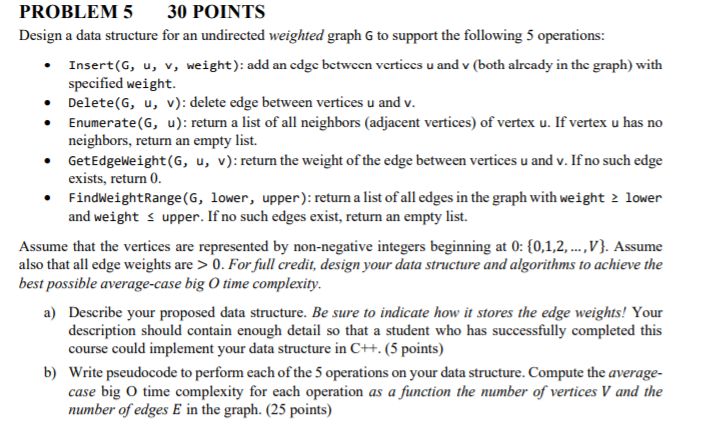 Solved PROBLEM 5 30 POINTS Design a data structure for an | Chegg.com