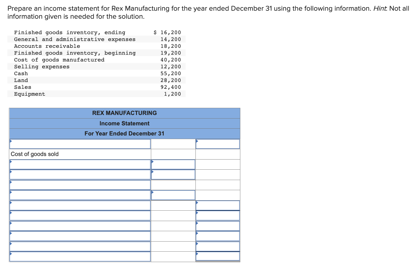 Solved Prepare an income statement for Rex Manufacturing for | Chegg.com