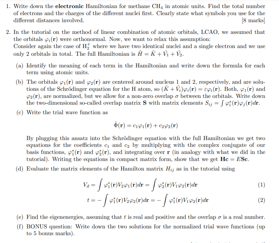 Solved 1. Write down the electronic Hamiltonian for methane | Chegg.com