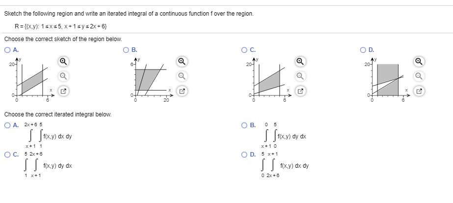 Solved Sketch the following region and write an iterated | Chegg.com